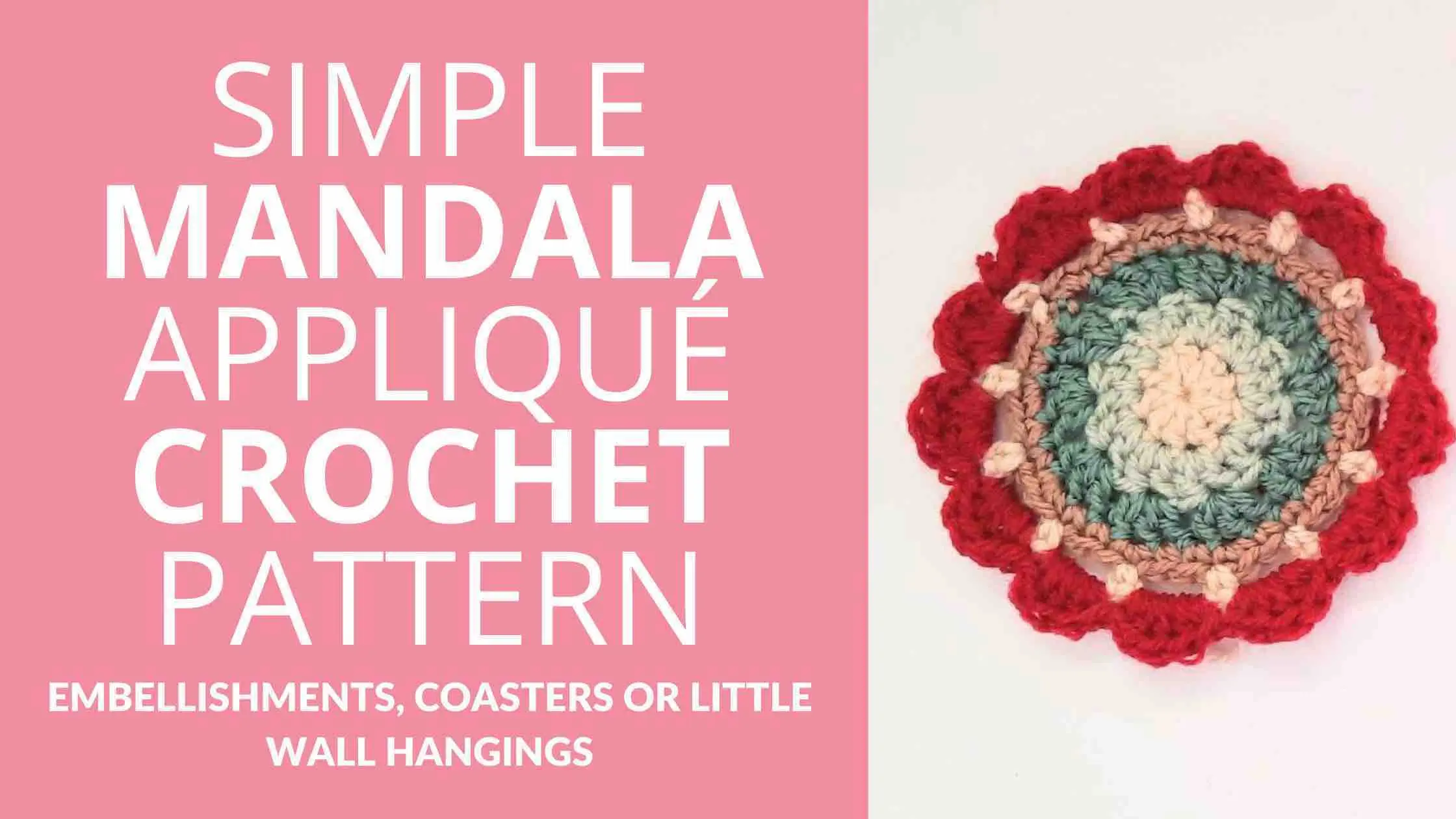 Simple Mandala Appliqué Crochet Pattern (FREE) - Start Crochet