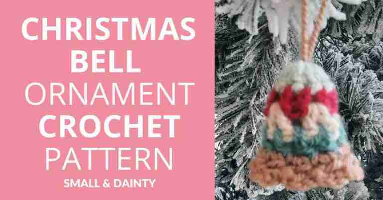 Crochet Christmas Bell: FREE Ornament Pattern - Start Crochet