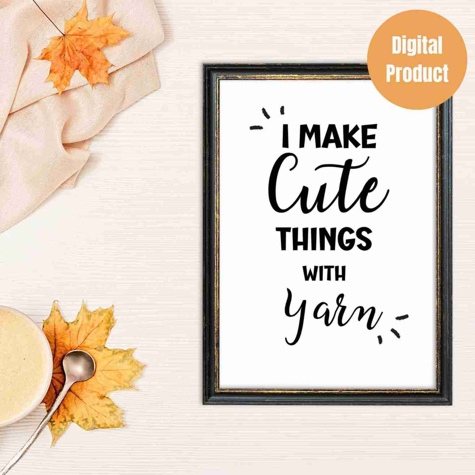 70+ Crochet Quotes: Motivational, Funny & Cute Quotes For Crocheters