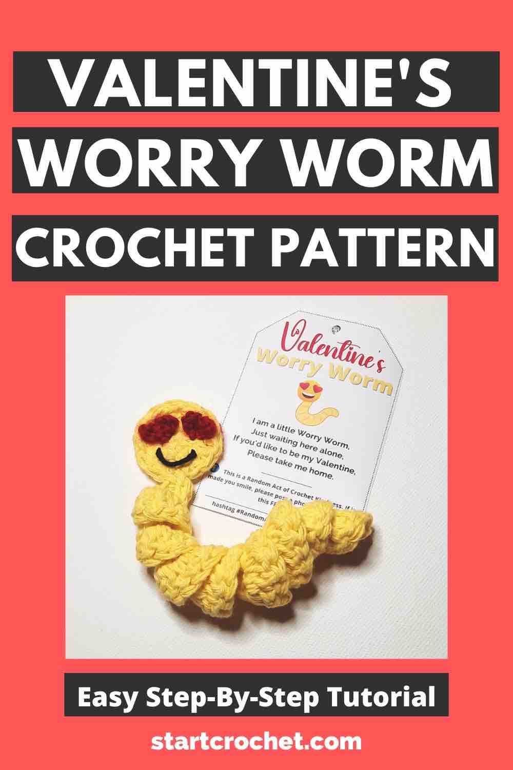 How To Crochet A Valentine’s Worry Worm + (PDF Printable Poem Tags ...