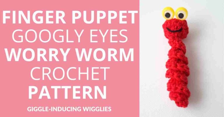 Finger Puppet Googly Eyes Worry Worm Crochet Pattern: Meet Wiggly ...