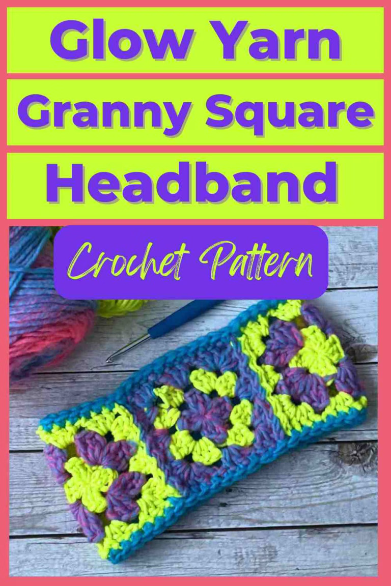 Glow Yarn Granny Square Headband: Free Crochet Pattern
