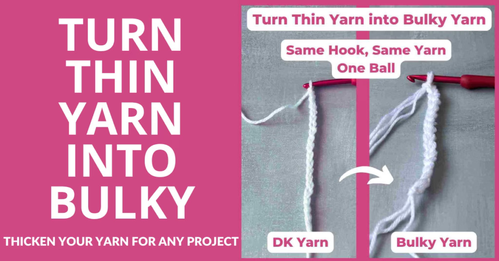 Bulk Up Your Yarn: Easy Method to Achieve a Thicker Texture