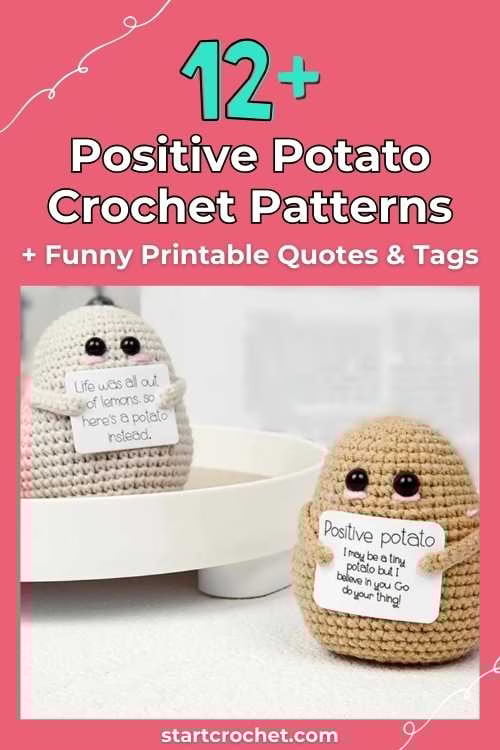 Need a Pick-Me-Up? These 12+ Positive Potato Crochet Patterns Are Pure Joy!