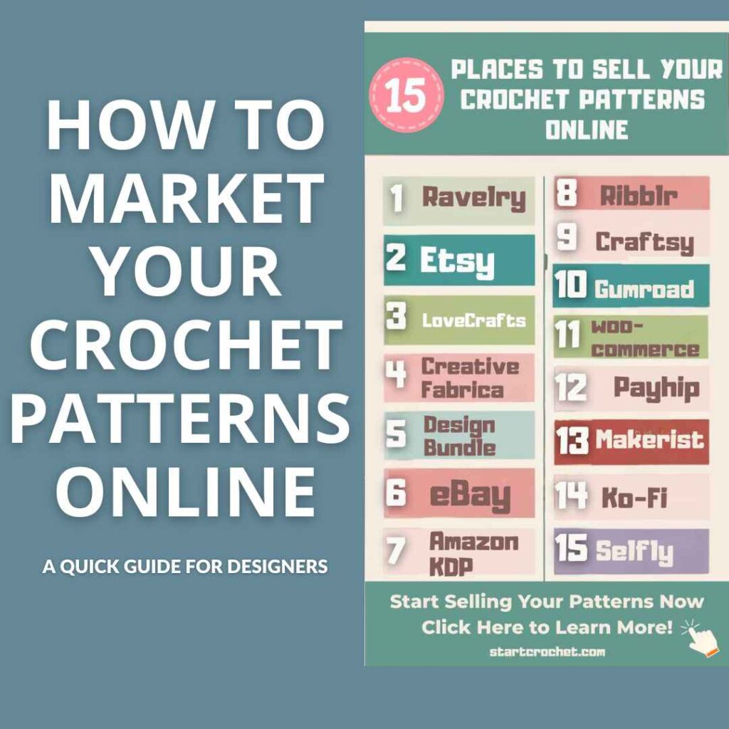 Want to Make Money from Your Crochet Patterns? Here's How to Market ...