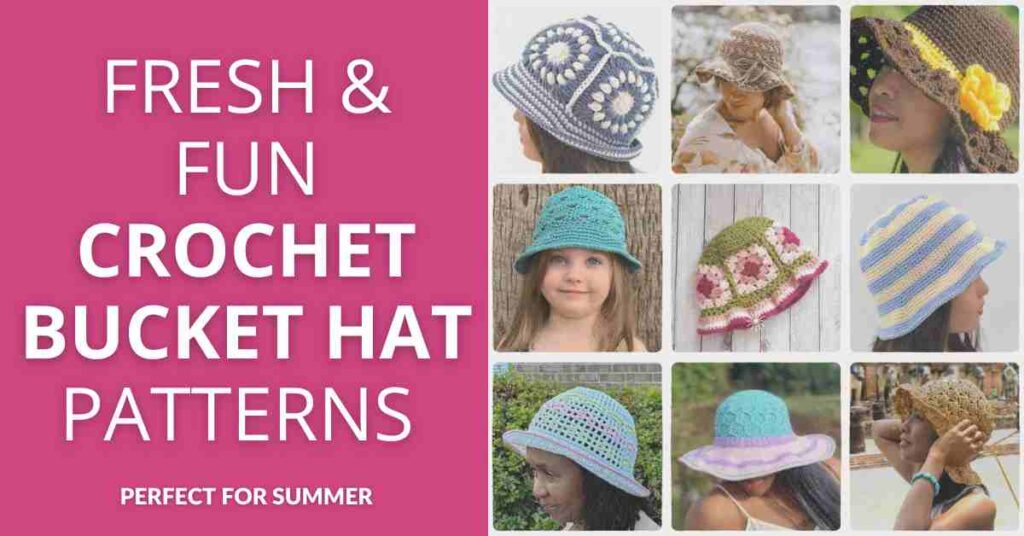 Fresh & Fun Crochet Bucket Hat Patterns for Summer 2025