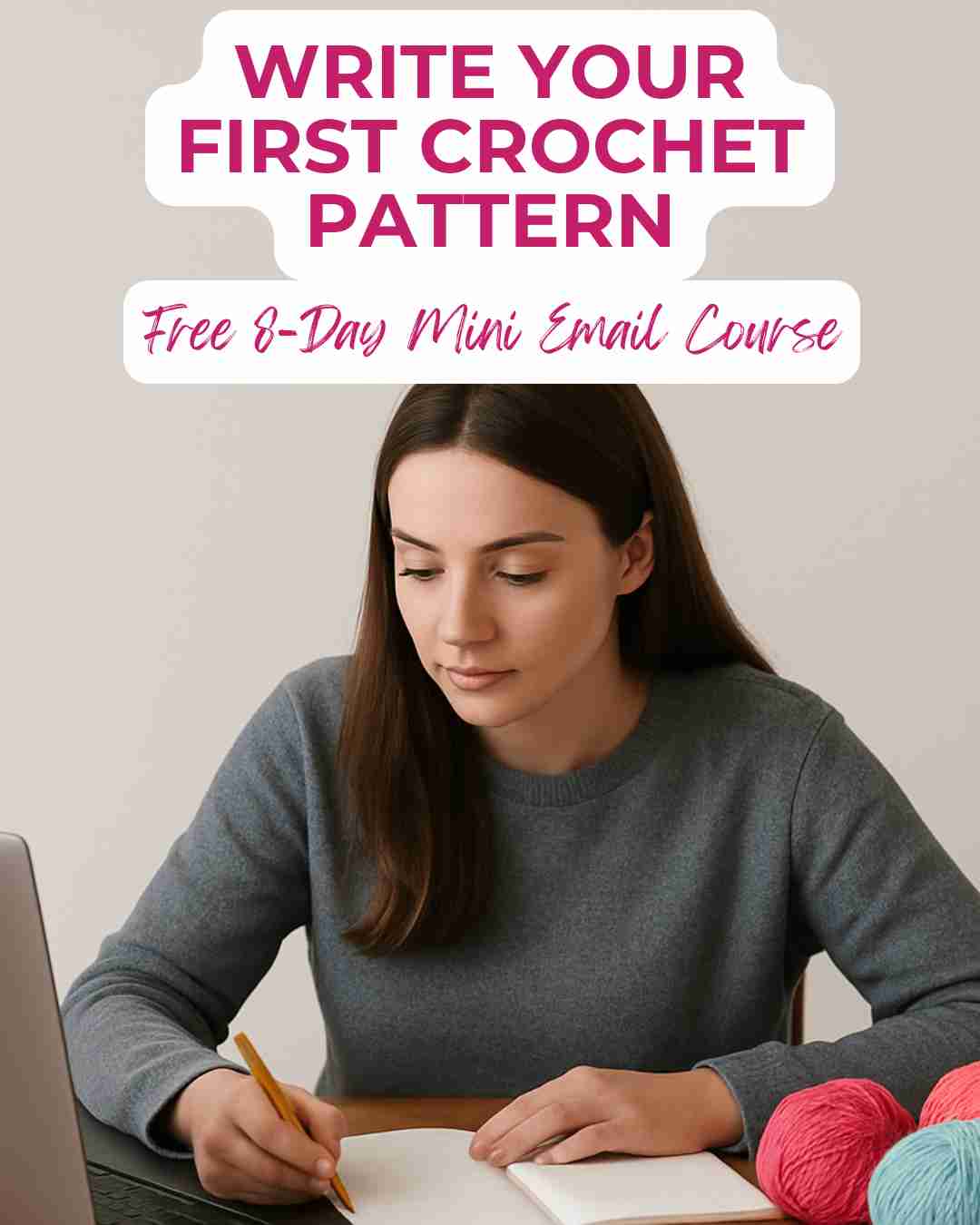 Learn Crochet Pattern Design – Free 8-Day Email Course